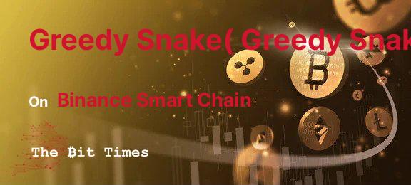 Greedy Snake( Greedy Snake ) info, Greedy Snake( Greedy Snake ) chart ...