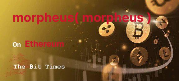 morpheus( morpheus ) Price and Market Stats | TheBitTimes.Com